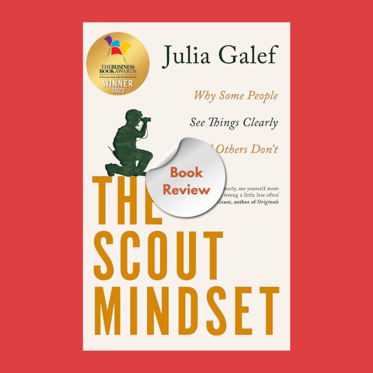 Book Review: Scout Mindset by Julia Galef | British School of Coaching